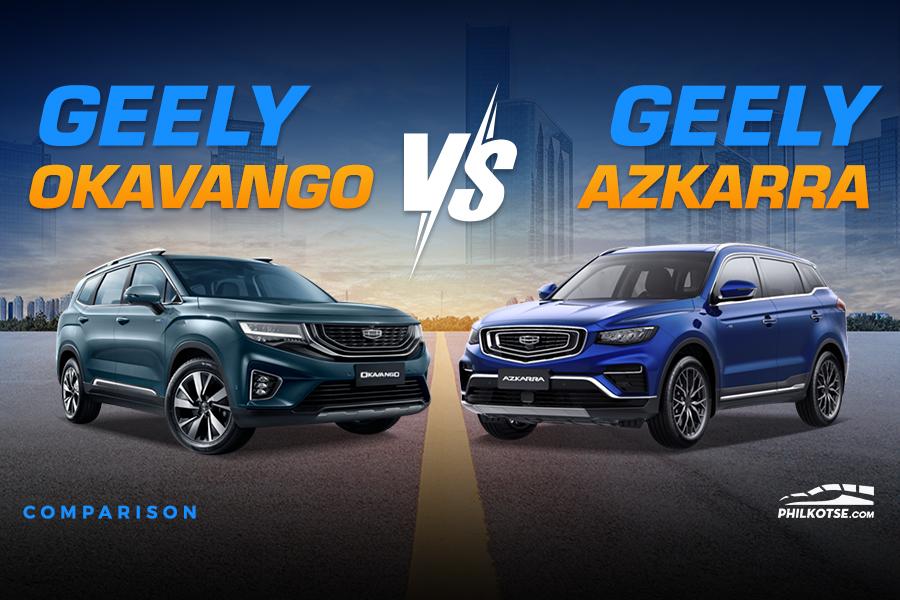 Geely Okavango vs Geely Azkarra Comparo: Spec Sheet Battle