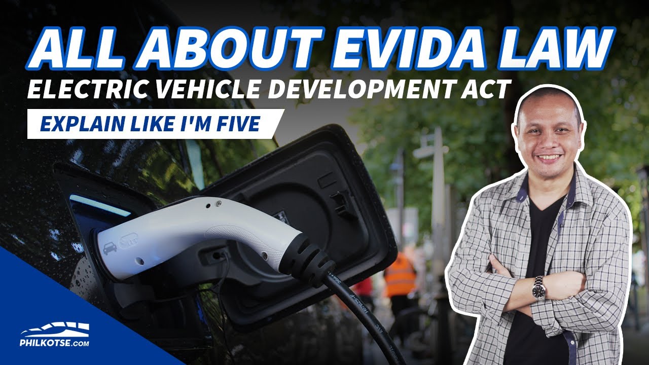 Perks of Electrified Cars? EVIDA Law Explained! - Philkotse Explain ...