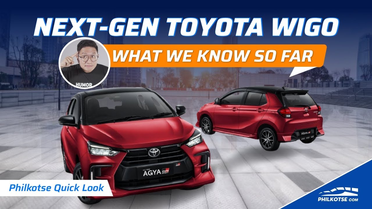 Next-Gen TOYOTA WIGO Coming To PH Soon? | Philkotse Quick Look